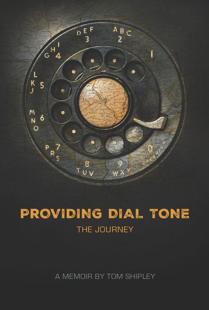 Providing Dial Tone: The Journey – Silver Street Media Bookstore